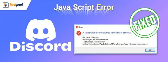 How to Fix the ‘A JavaScript Error Occurred in the Main Process’ Error ...